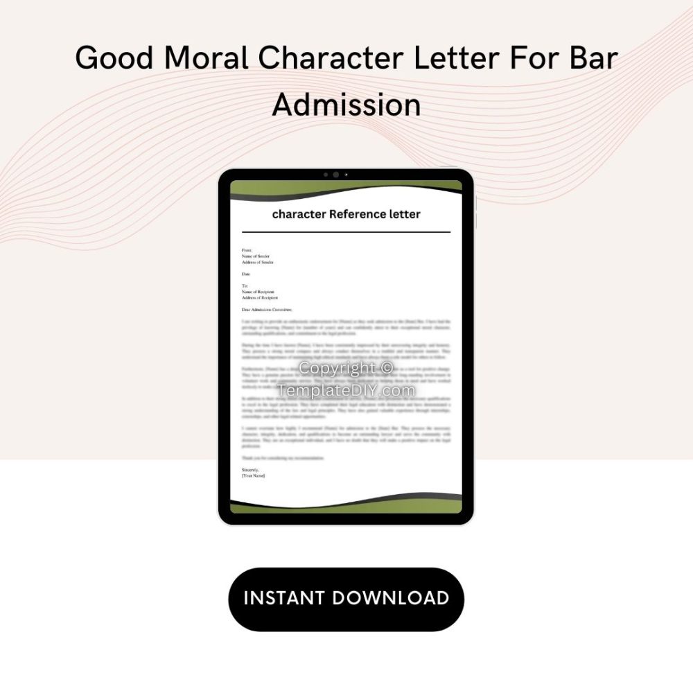 Good Moral Character Letter For Bar Admission in Pdf and Word