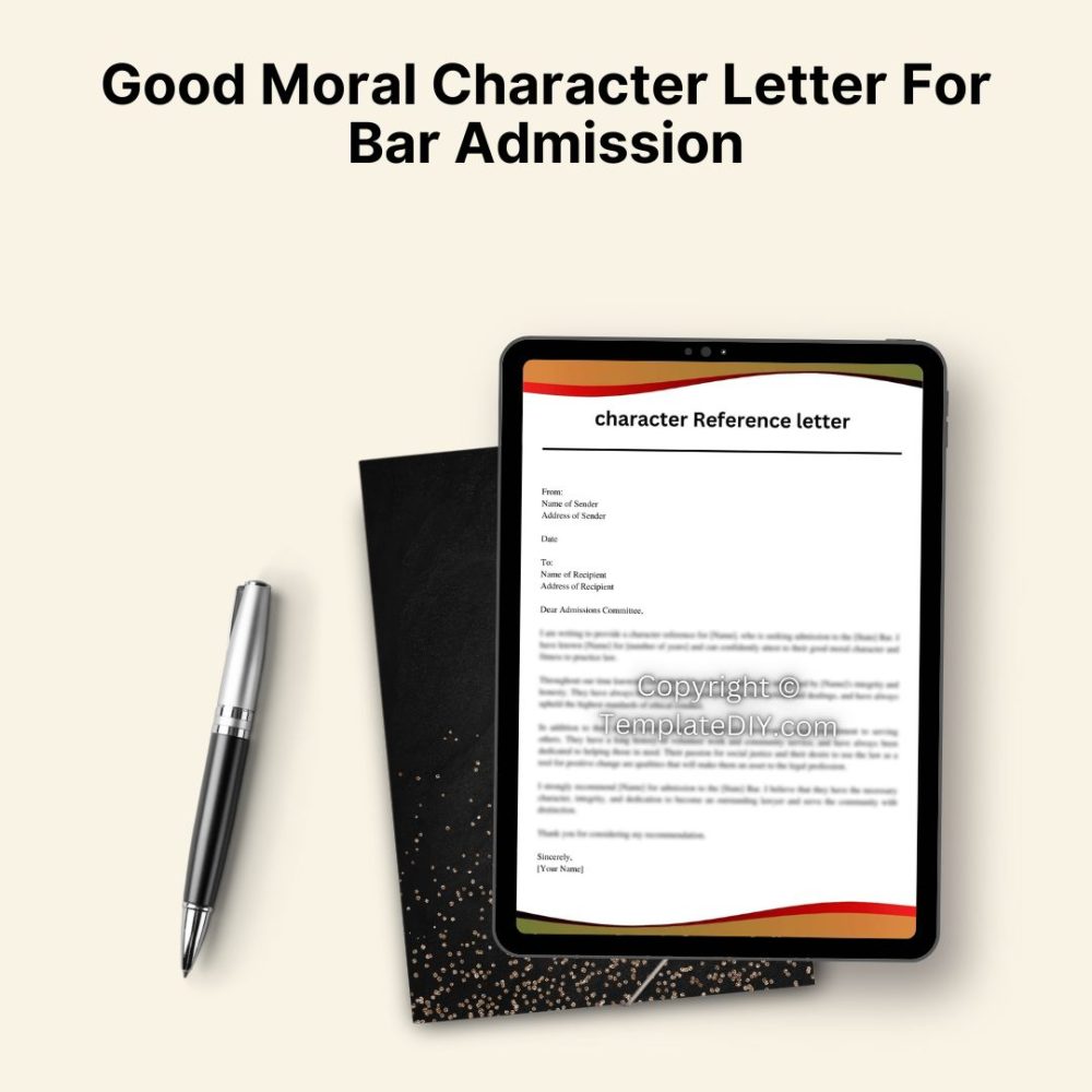 Good Moral Character Letter For Bar Admission in Pdf and Word