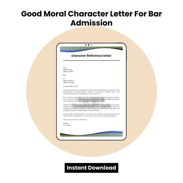 Good Moral Character Letter For Bar Admission in Pdf and Word