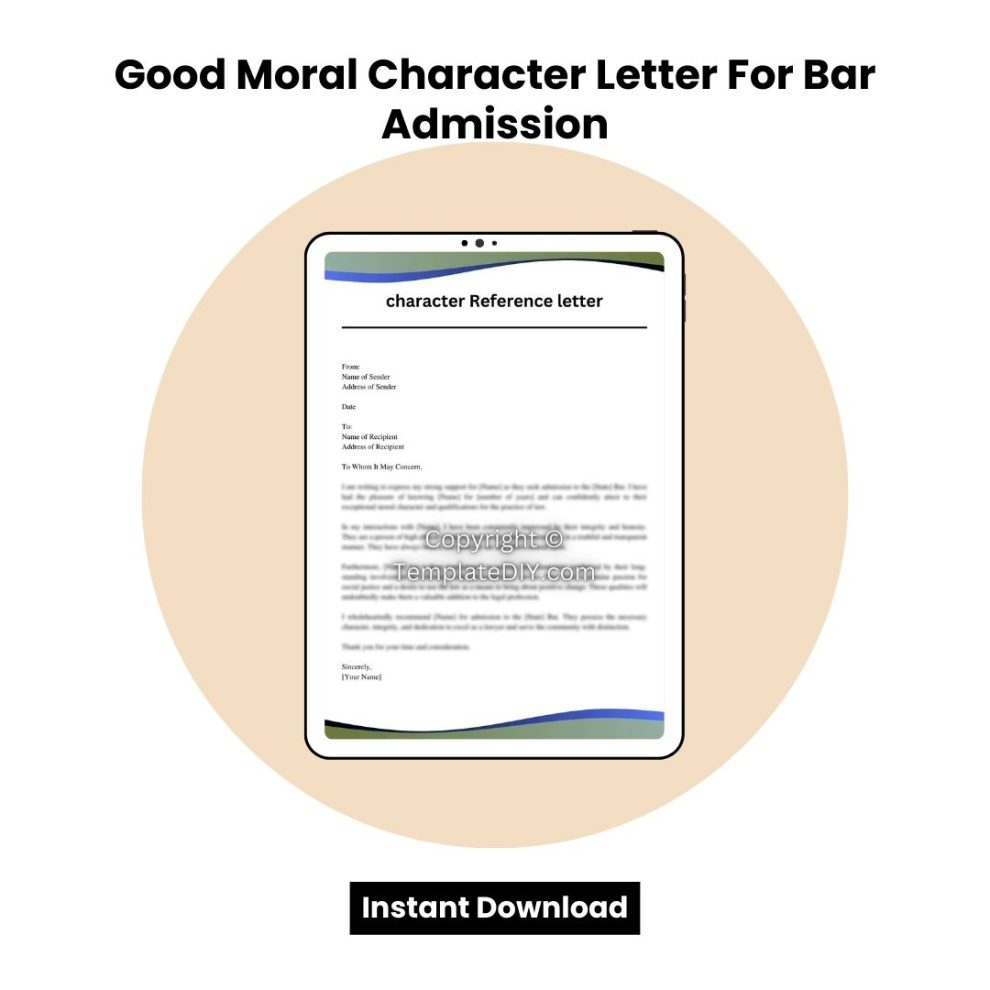 Good Moral Character Letter For Bar Admission in Pdf and Word
