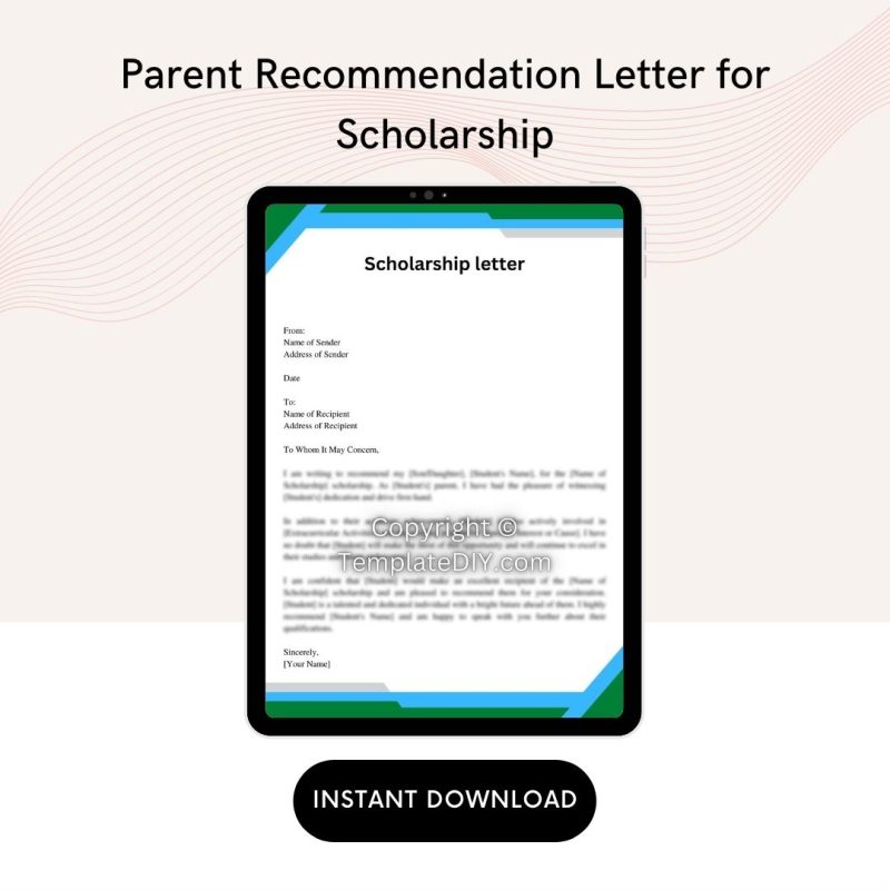 Parent Recommendation Letter for Scholarship in Pdf and Word
