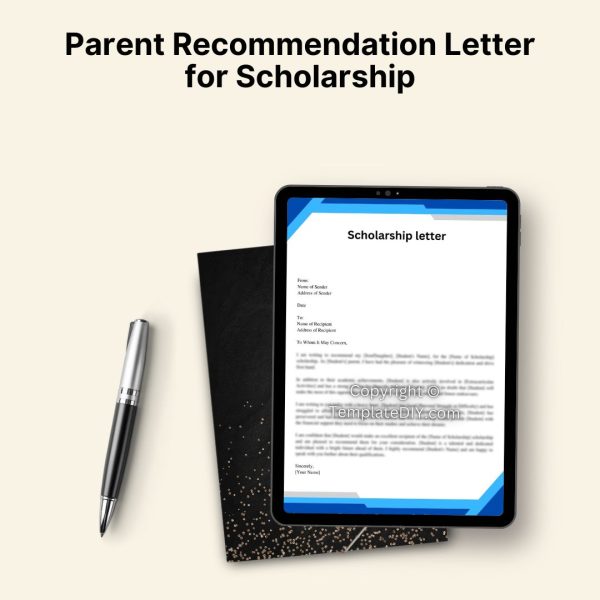 Parent Recommendation Letter for Scholarship in Pdf and Word