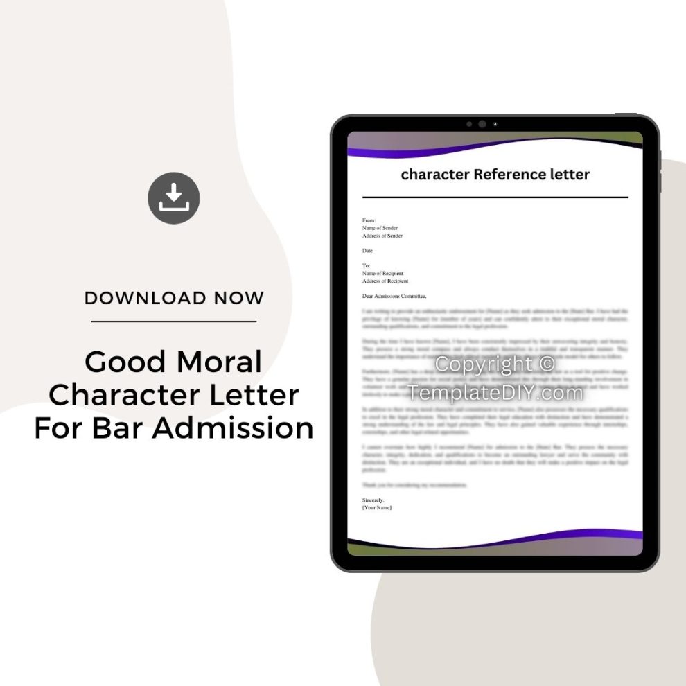 Good Moral Character Letter For Bar Admission in Pdf and Word